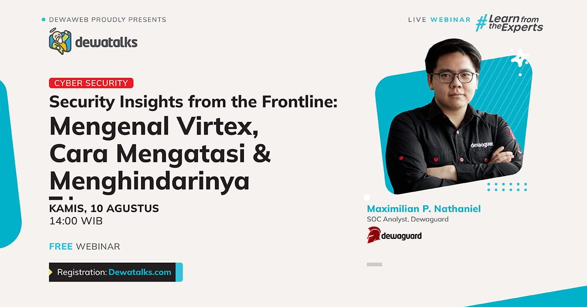 Security Insights from the Frontline: Mengenal Virtex, Cara Mengatasi ...